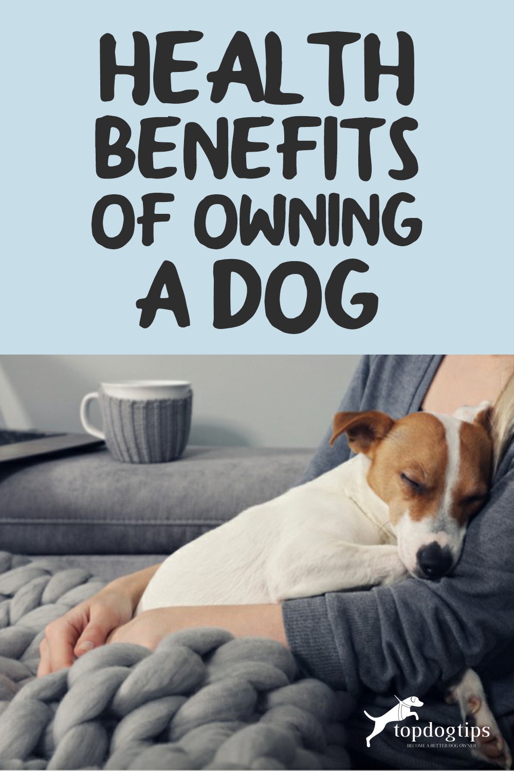 20 Proven Health Benefits of Having a Dog